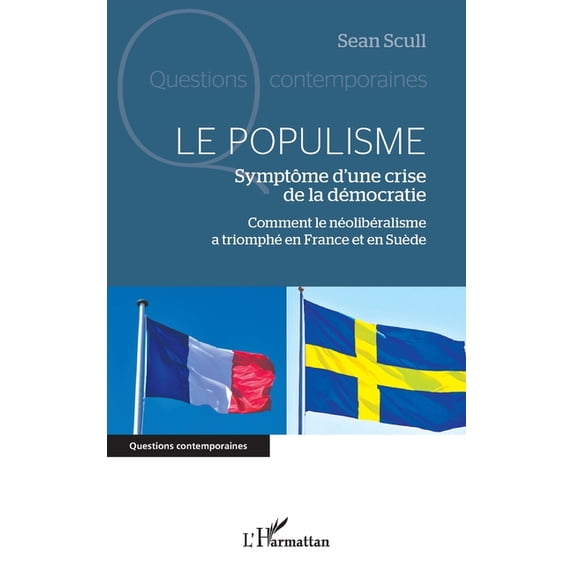 Questions Contemporaines Le populisme: SymptÃ´me d'une crise de la dÃ ...