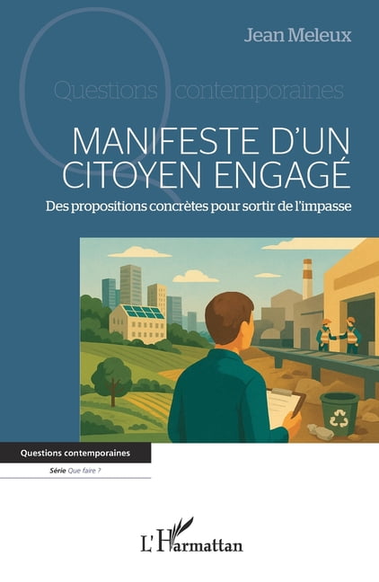 Questions Contemporaines Manifeste d'un citoyen engagÃ©: Des ...