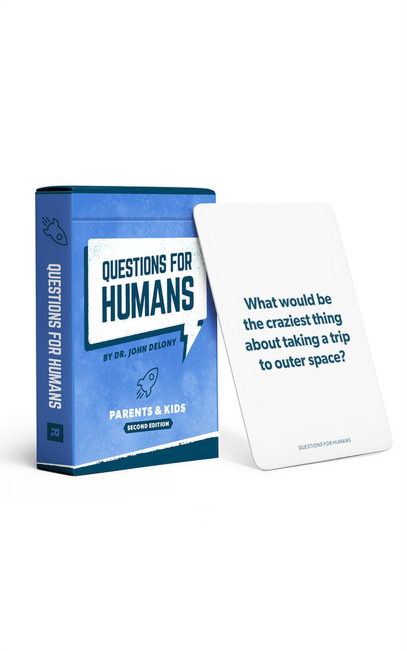 Questions for Humans: Questions for Humans: Parents & Kids Second ...