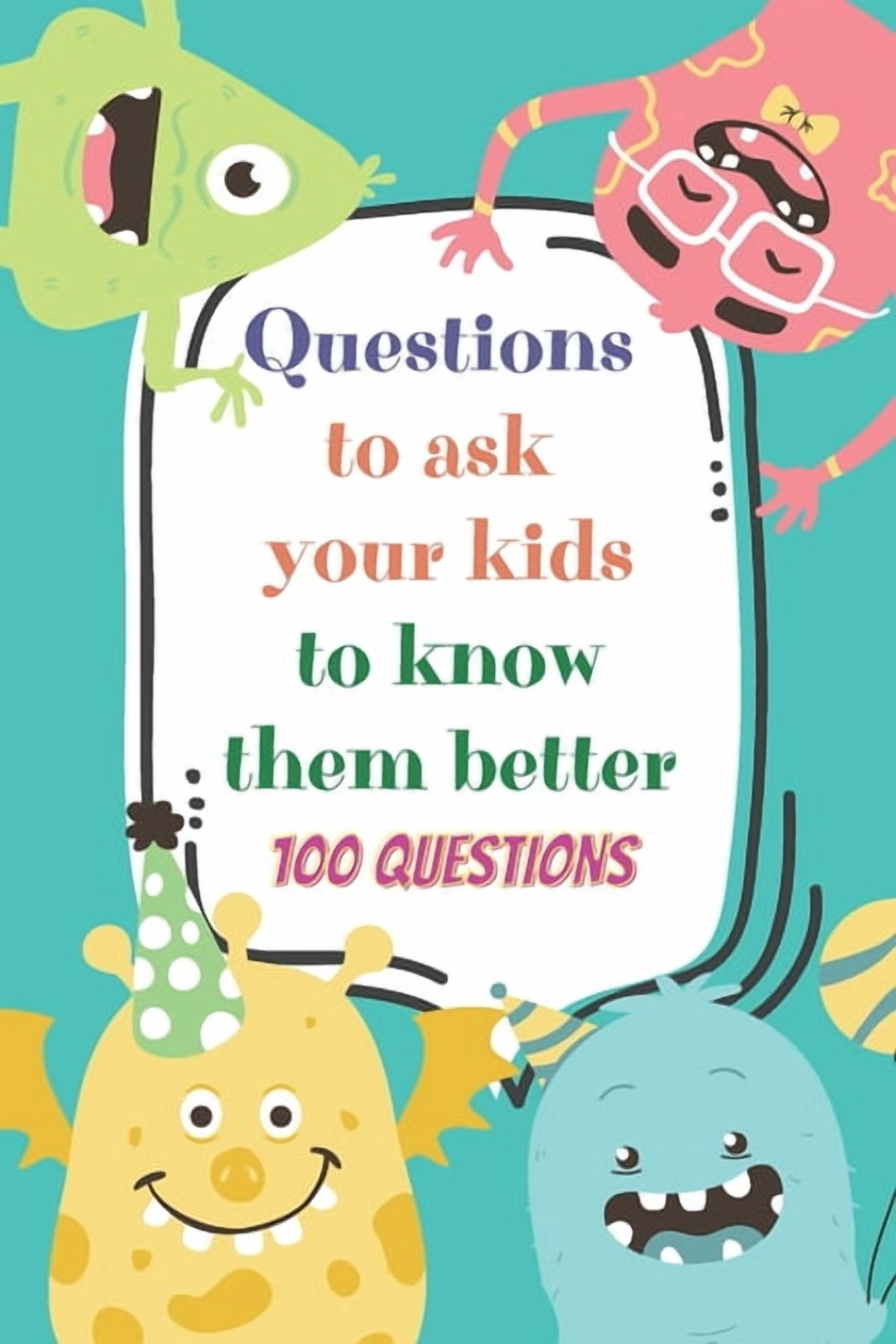 Questions to ask your kids to know them better: Conversation starters ...