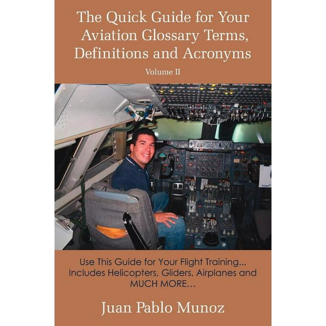 Quick Guide for Your Aviation Glossary Terms, Definitions And Acronyms ...