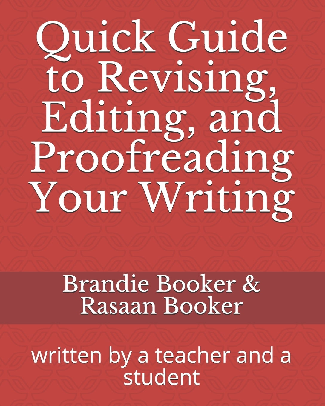 Quick Guide to Revising, Editing, and Proofreading Your Writing ...