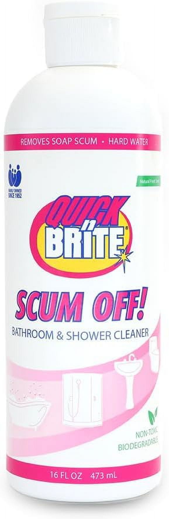 Quick N Brite Scum Off Shower Cleaner - No Scrub, No Harsh Chemical ...