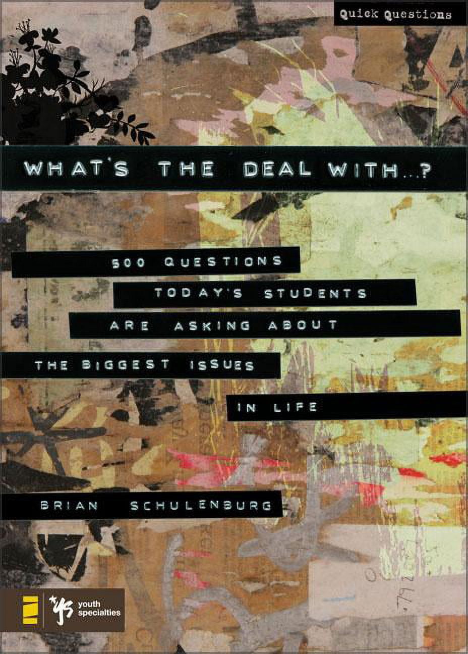Quick Questions What's the Deal with ...?: 500 Questions Today's ...