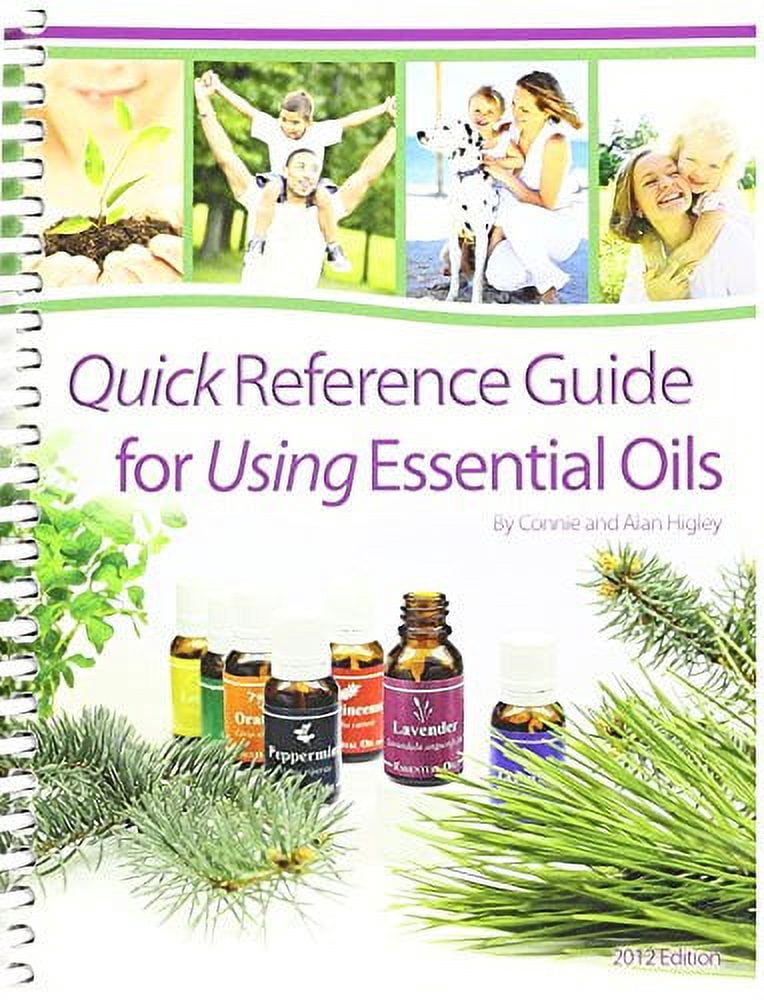 Pre-Owned Quick Reference Guide for Essential Oils (13th Edition) 2012 ...