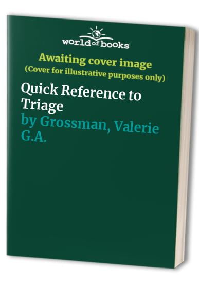 Pre-Owned Quick Reference to Triage (Spiral-bound) 0781740223 ...