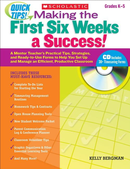 Quick Tips! Making the First Six Weeks a Success!: Quick Tips: Making ...