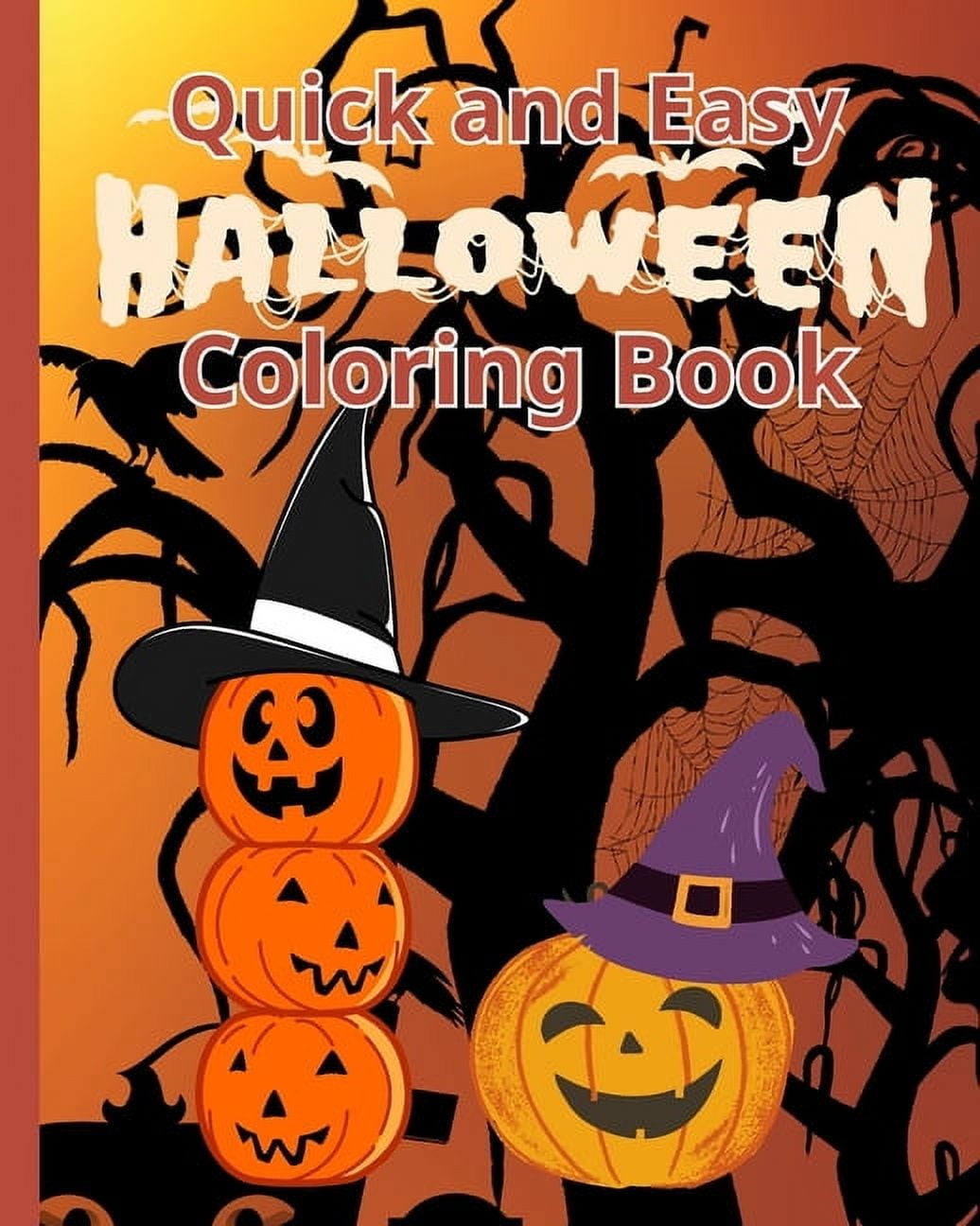 Quick and Easy Halloween Coloring Book For Kids: Simple and Easy ...