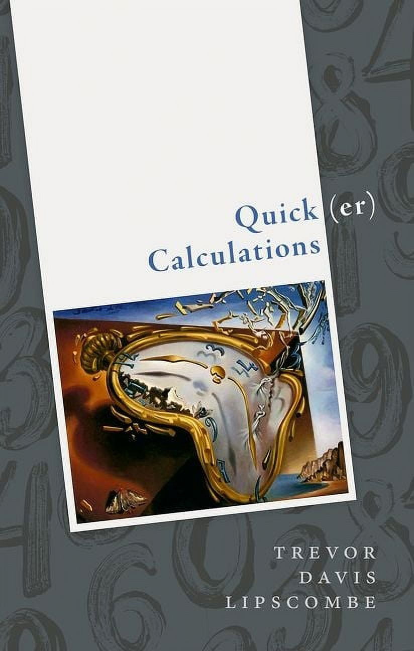 Quick(er) Calculations: How to Add, Subtract, Multiply, Divide, Square ...