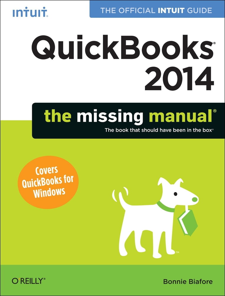 Pre-Owned QuickBooks 2014: The Missing Manual: The Official Intuit ...
