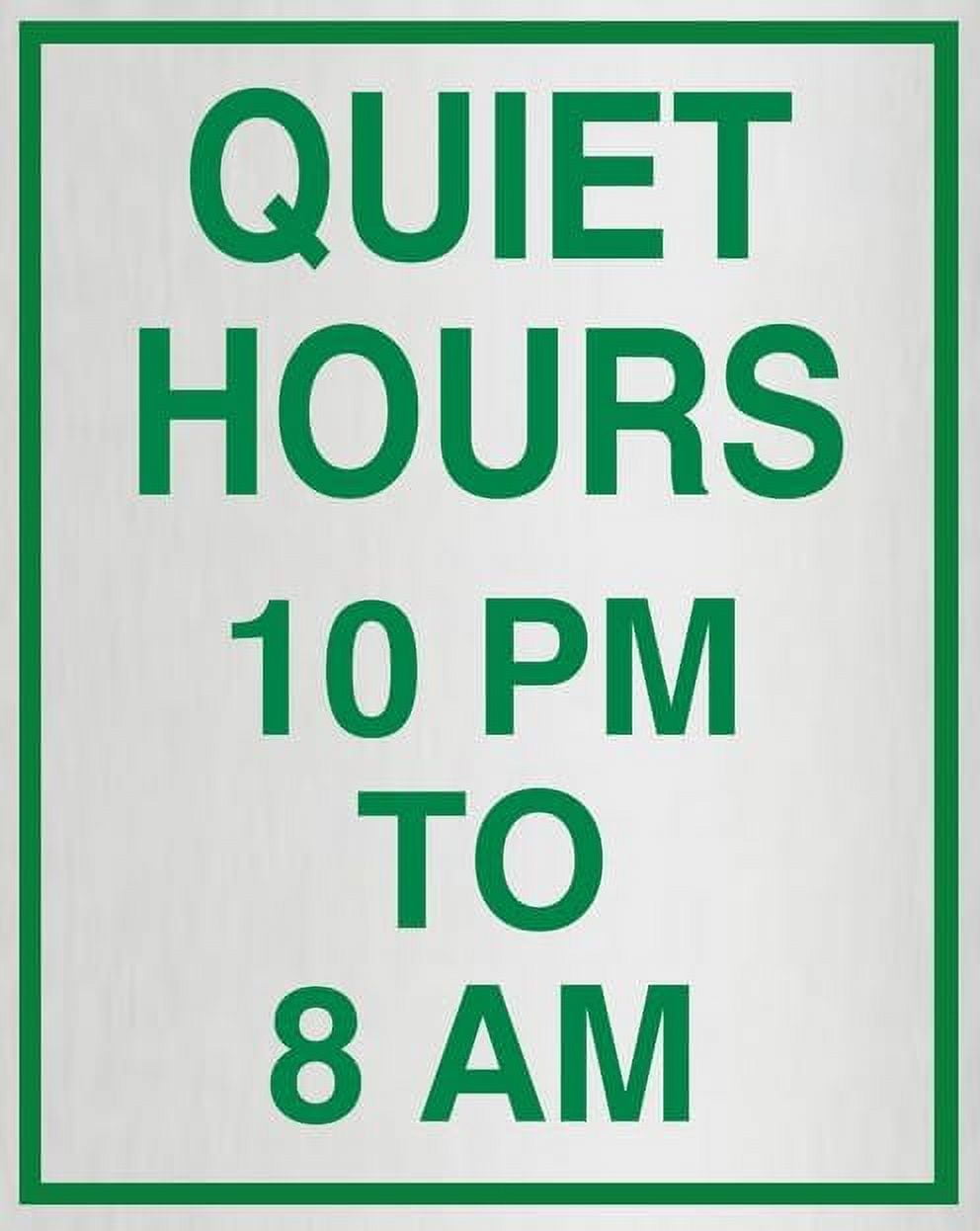 Quiet Hours 10 Pm To 8 Am Aluminum Sign Quiet Hours Sign 8x12inch ...