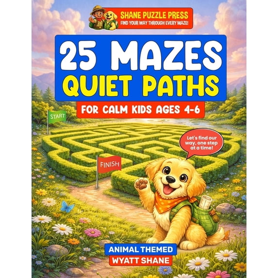Quiet Paths 25 Mazes: Large, Simple Mazes Designed for Calm Focus - A ...