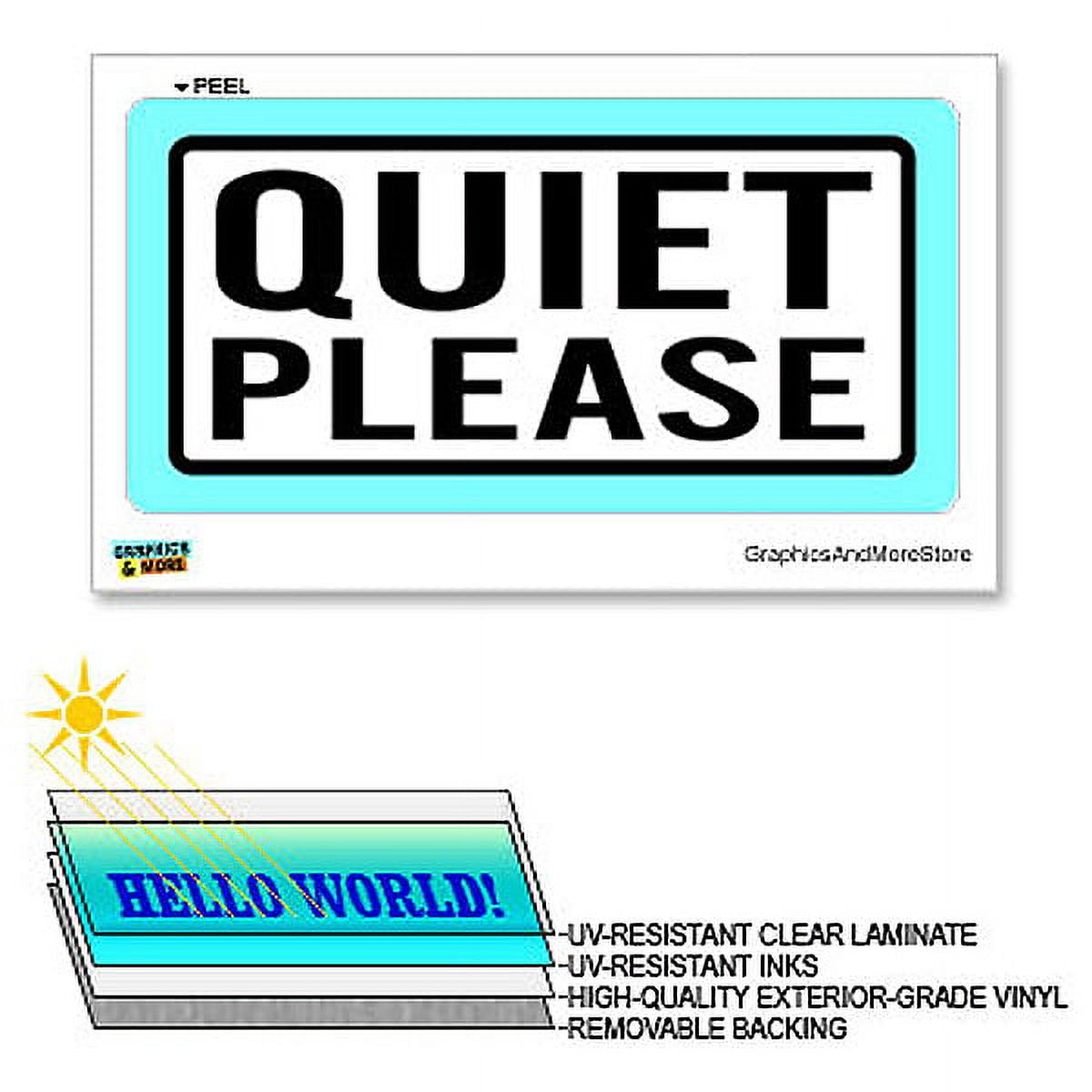 Quiet Please - 12 in x 6 in - Laminated Sign Window Business Store ...