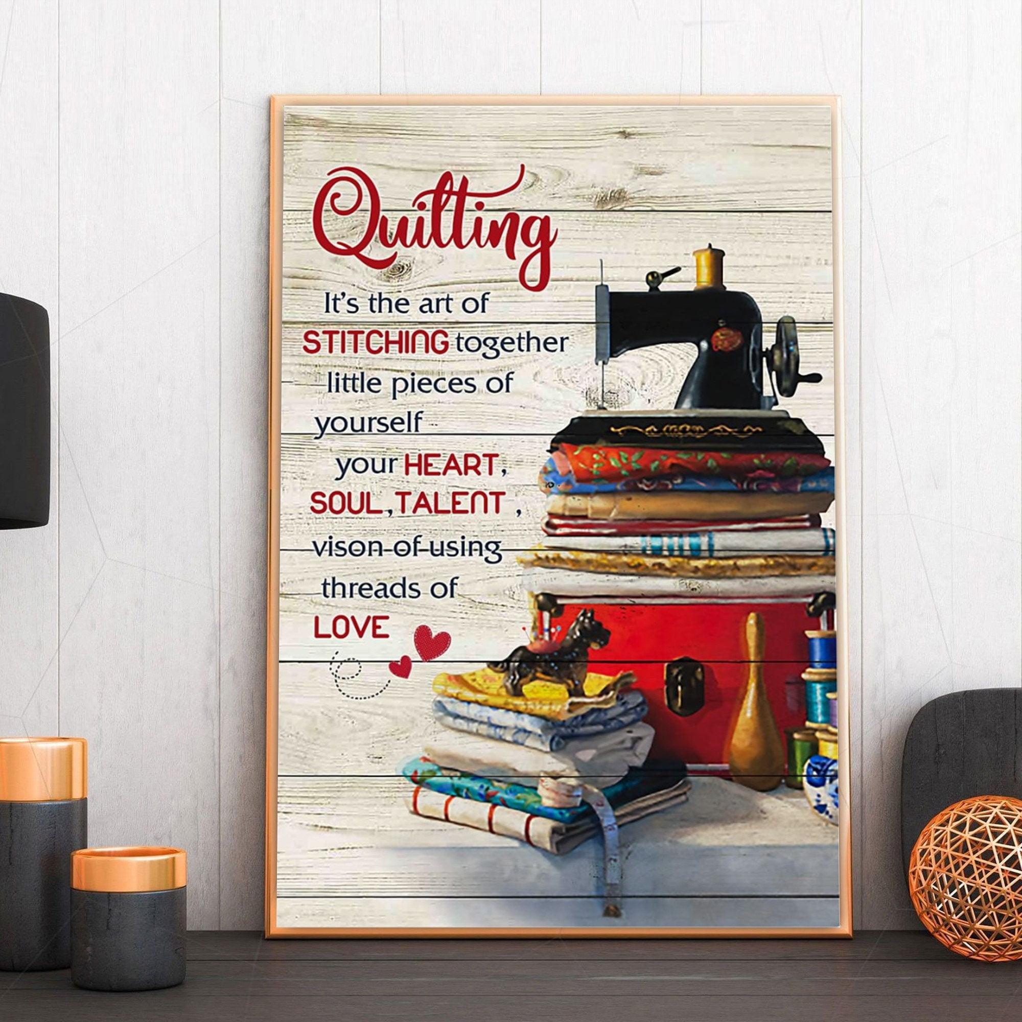 Quilting Is The Art Of Stitching Together Poster, Quilting Poster ...