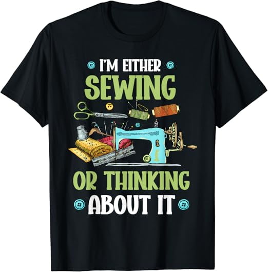 Quilting Sew Lover Sewer Sewing Quilter Sewing Machine T-Shirt ...