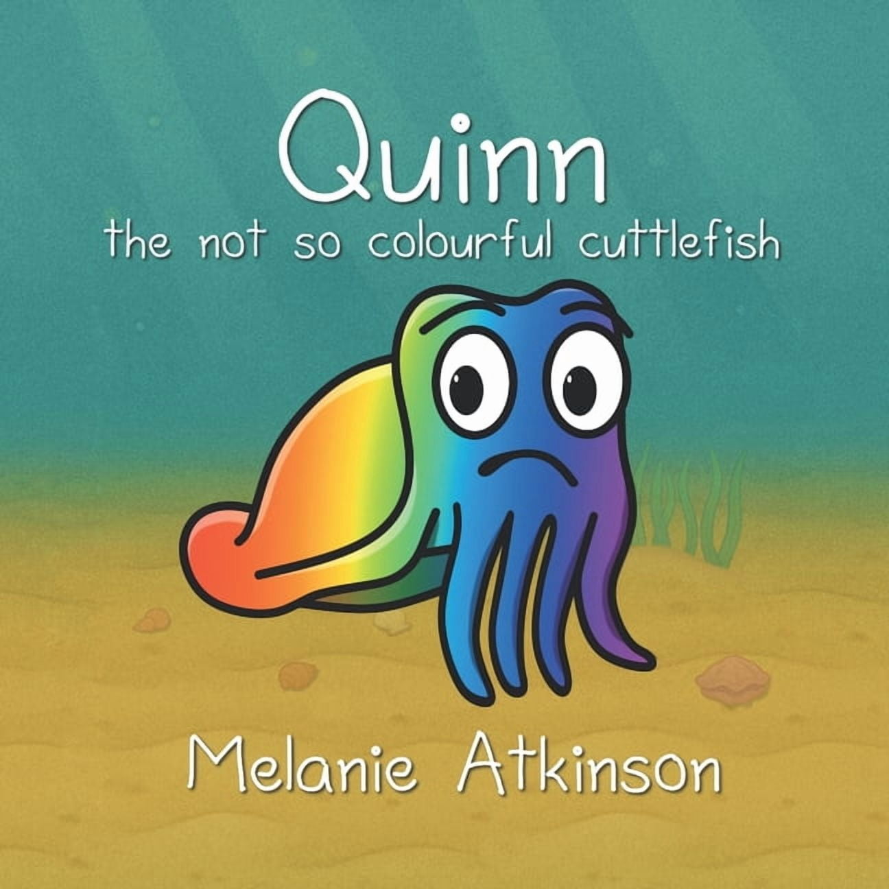 On the Reef Quinn the not so colourful cuttlefish: A Read-Along Picture ...
