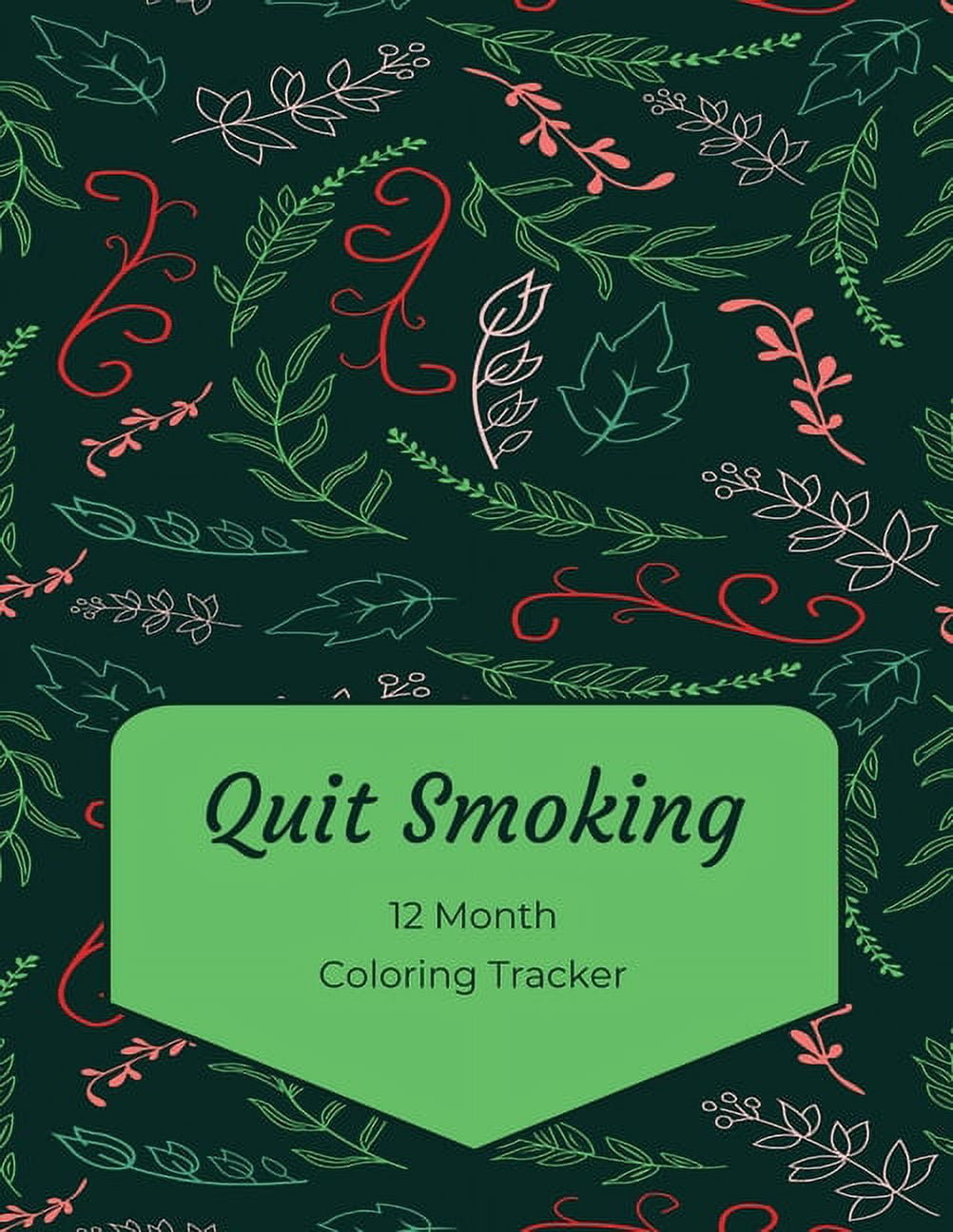 Quit Smoking: 12 Month Color Tracker - Walmart Business Supplies