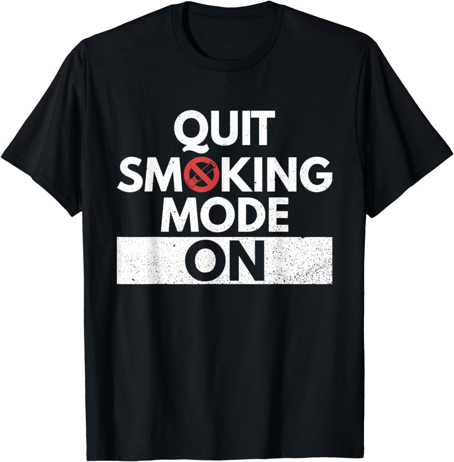 Quit Smoking Mode On Design for a Smoking Quitter T-Shirt - Walmart.com