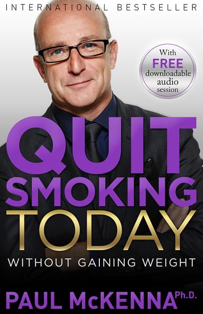 Quit Smoking Today Without Gaining Weight (Paperback) - Walmart.com