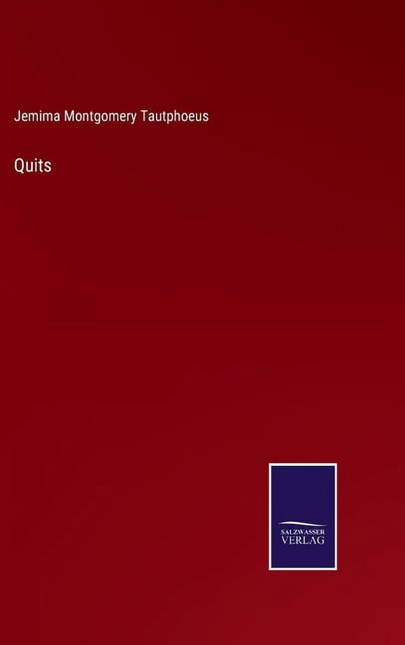 Quits (Hardcover) - Walmart.com