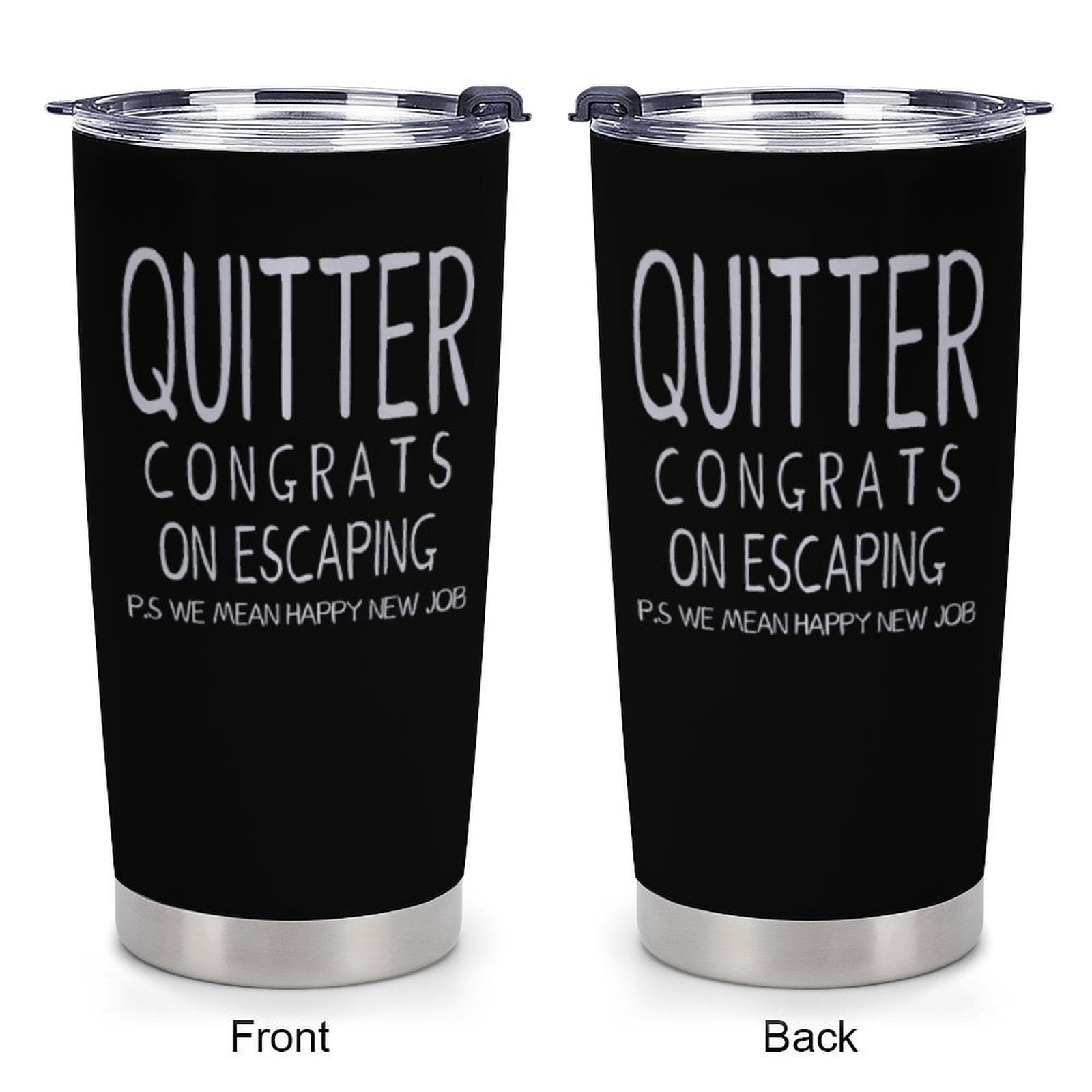 Quitter Congrats On Escaping Tumbler - Coworker Leaving Gifts for Men ...