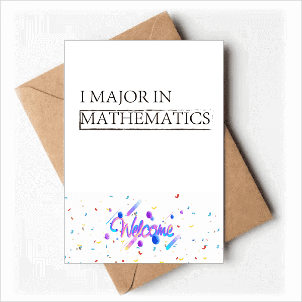 Quote I Major In Mathematics Welcome Back Greeting Cards Envelopes ...