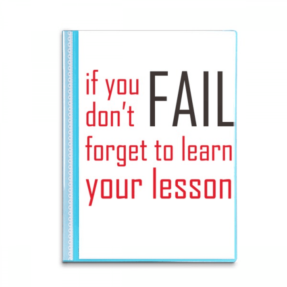 Quote If You Fail Don't Forget To Learn Your Lesson Book Sheet ...