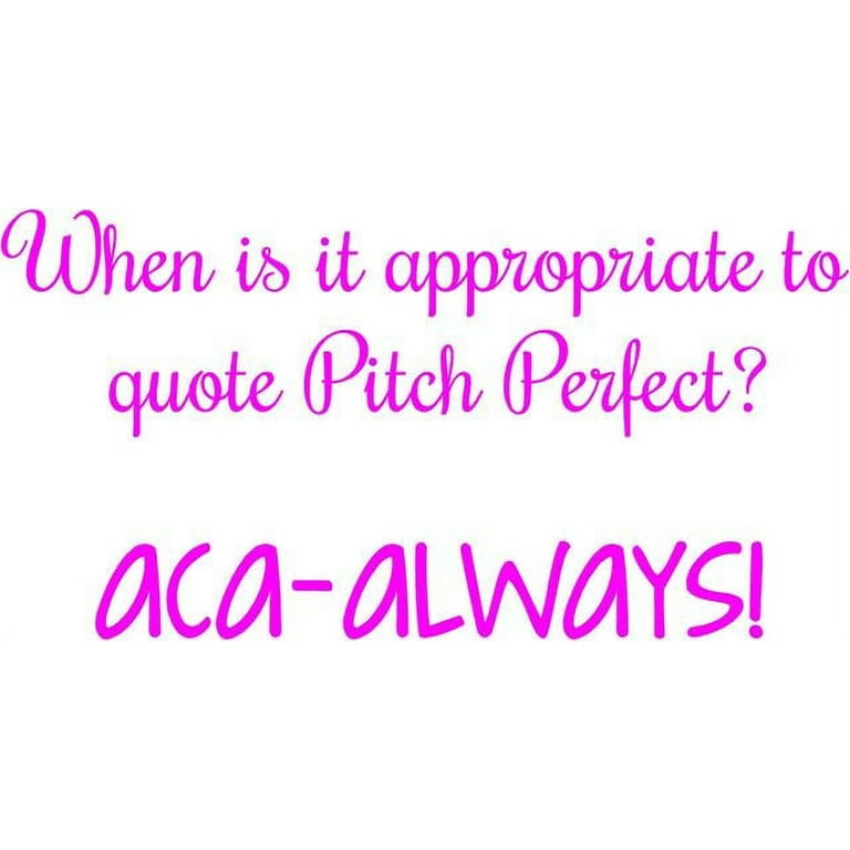 Aca Pitch Perfect Quotes Review: 'Pitch Perfect 2' Is Slightly Off Key