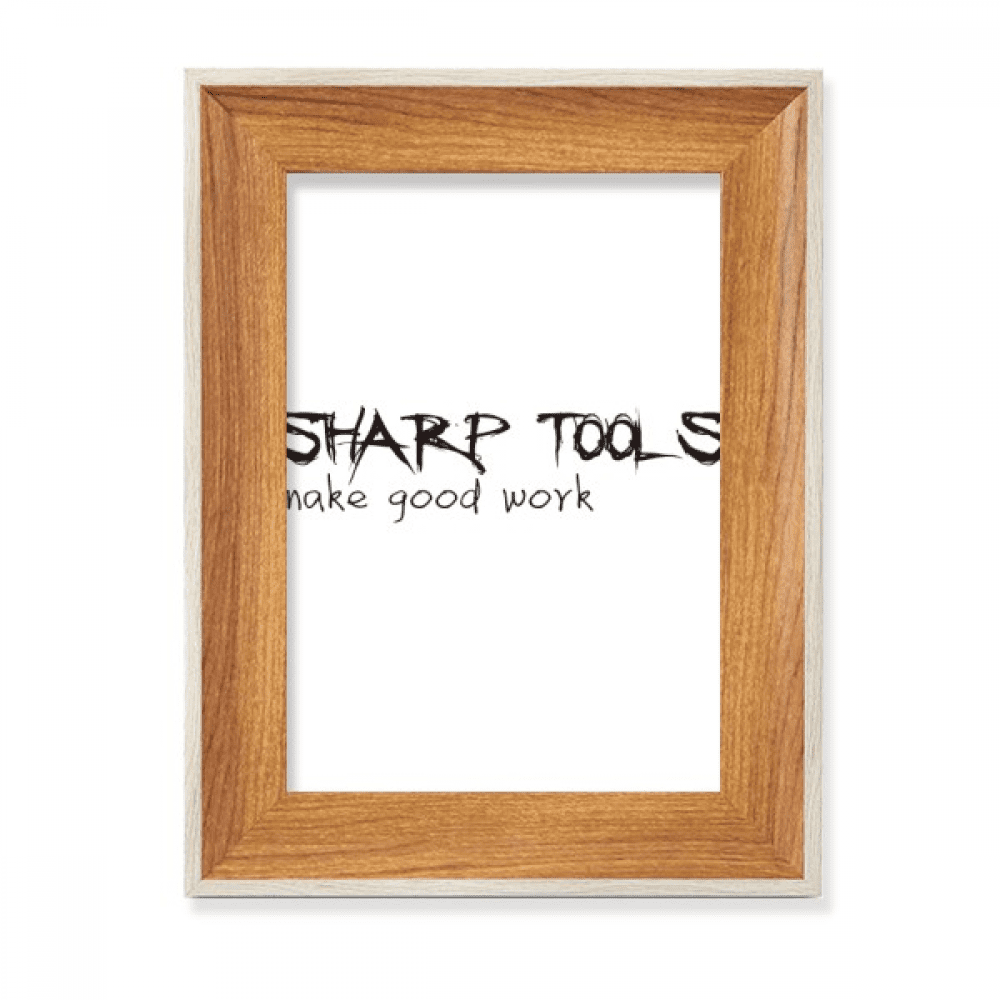 Quote Tools Make Good Work Desktop Wooden Photo Frame Display Picture ...