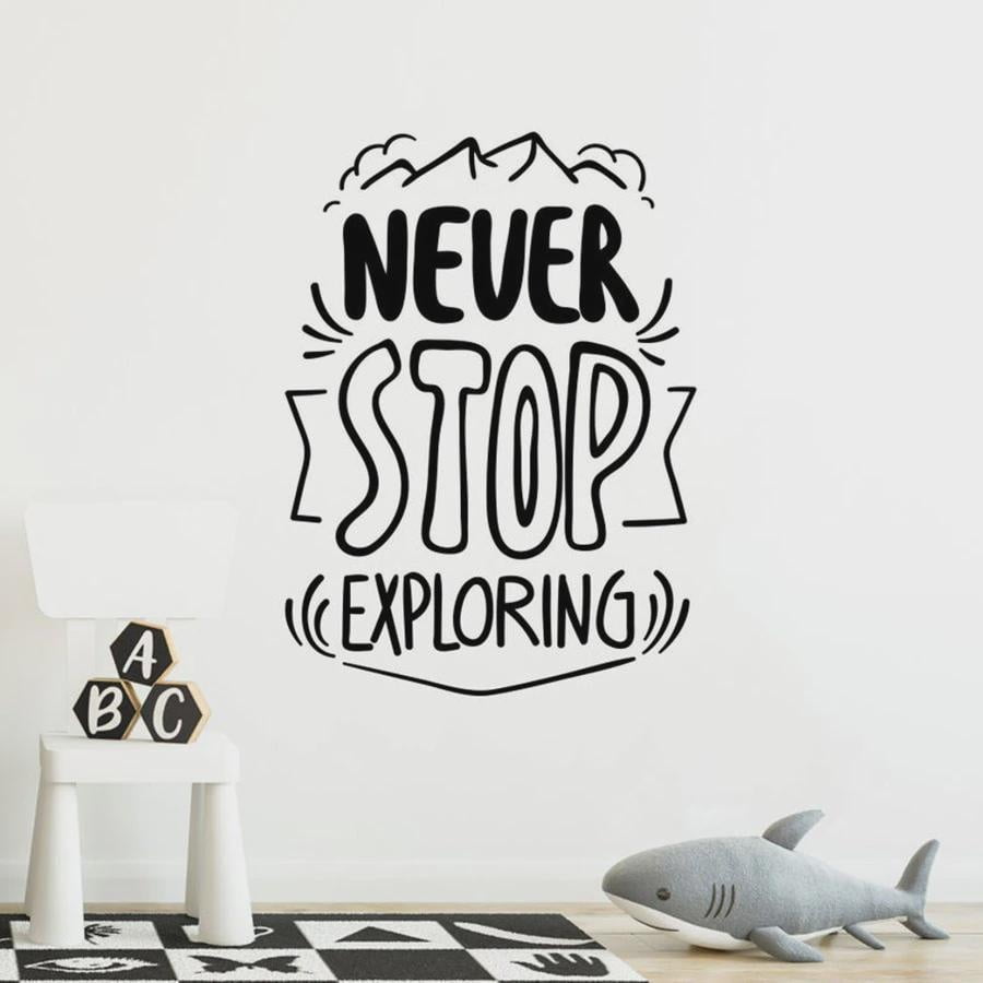 Quote Wall Decal Never Stop Exploring Vinyl Wall Sticker Kids Bedroom ...