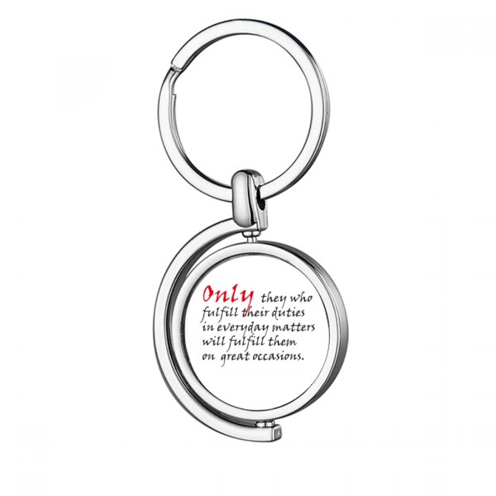 Quote We Should Fulfill Our Duties In Daily Life Rotating Keychain ...