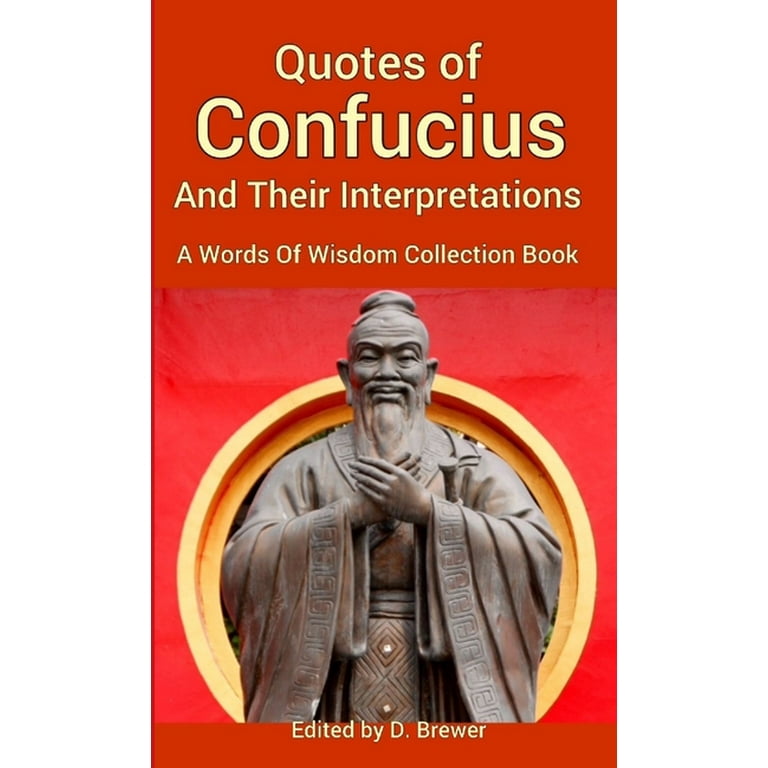 Book Of Confucius Quotes