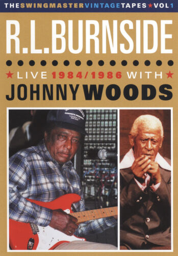 R.L. BURNSIDE WITH JOHNNY WOODS: LIVE 1984/1986 NEW DVD | #Catalogs ...