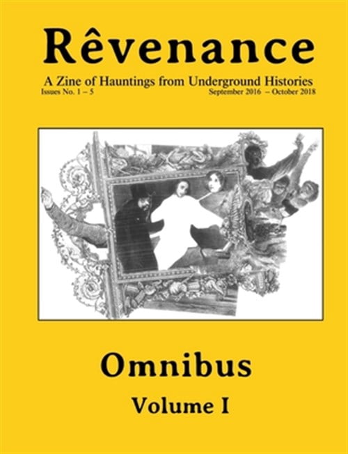 Pre-Owned Rêvenance Omnibus, Vol. I: A Zine of Hauntings from ...