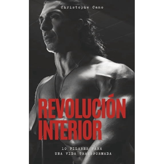RÃ©volution IntÃ©rieure RevoluciÃ³n interior: 10 pilastres para una ...