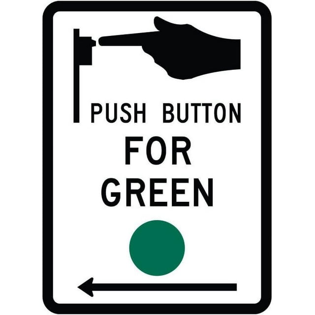 R10-25 - Push Button to Turn On Warning Lights Sign - 12 x 18 Inches ...