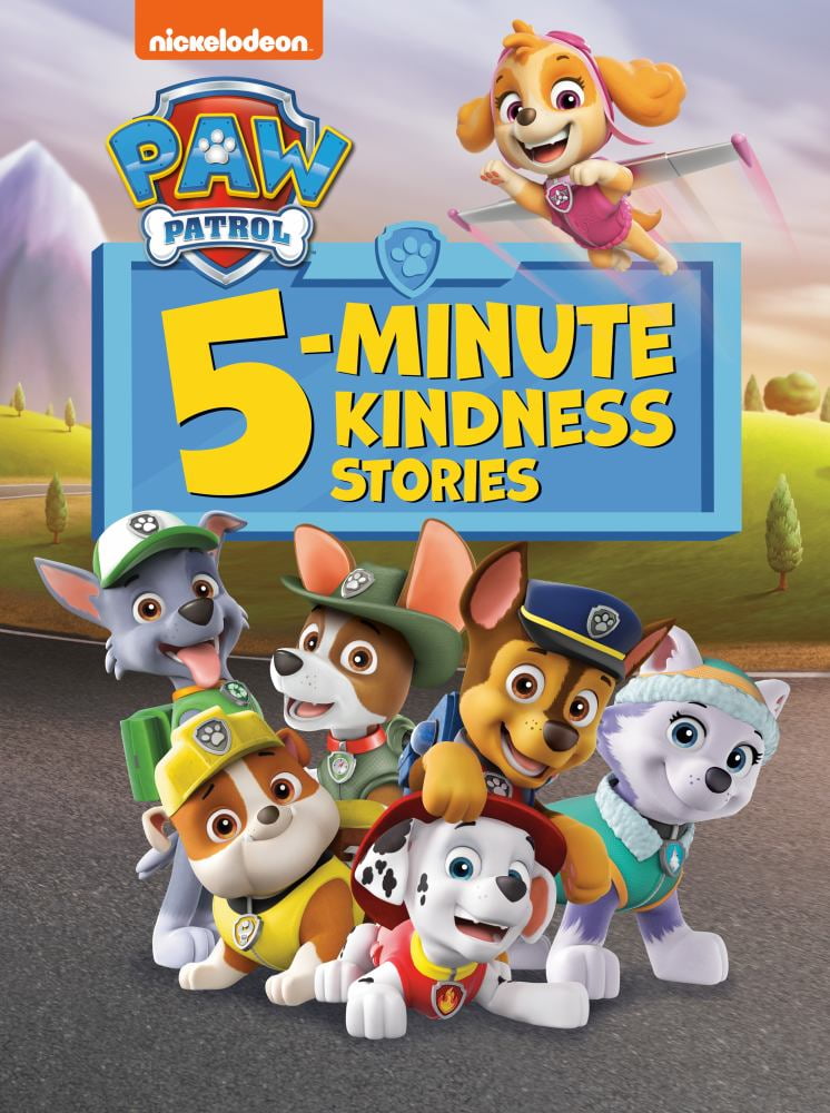 RANDOM HOUSE: PAW Patrol 5-Minute Kindness Stories (PAW Patrol) (Hardcover) - Walmart.com
