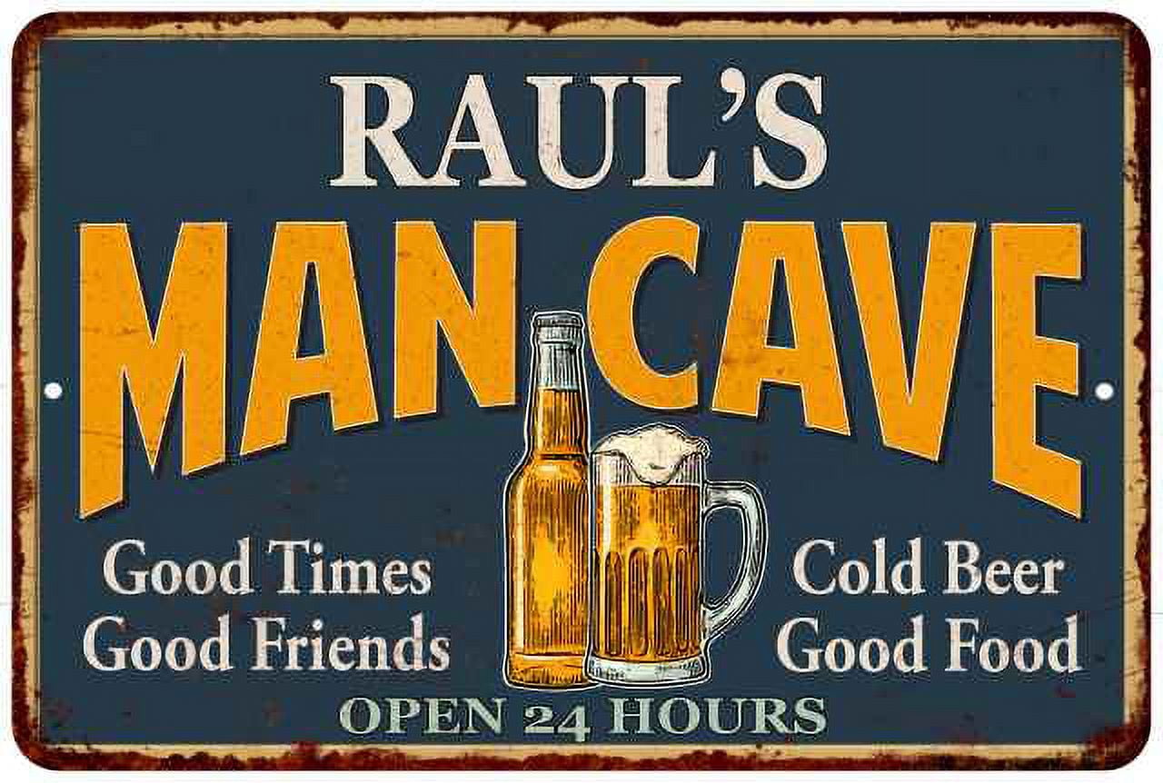 RAUL'S Man Cave Metal Sign Green Gift 8x12 208120012214 - Walmart.com