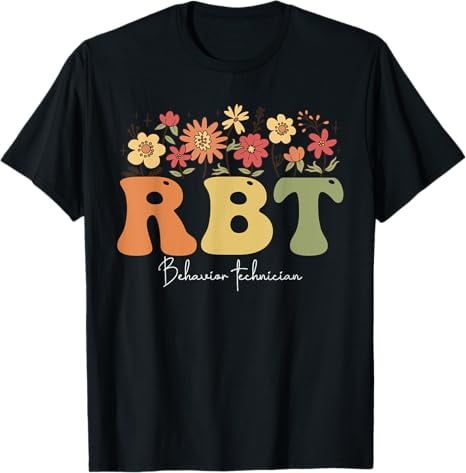 RBT For Women Registered Behavior Technician T-Shirt - Walmart.com