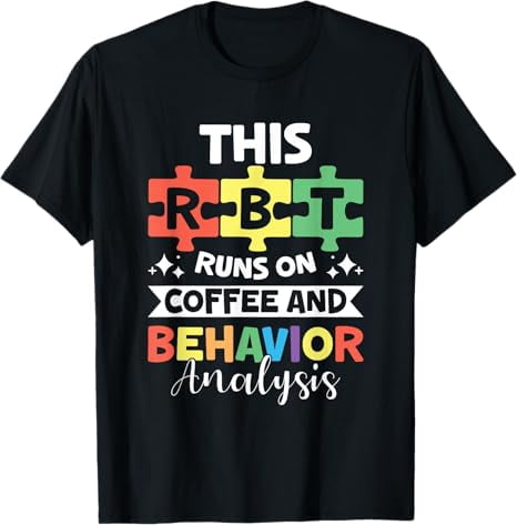 RBT Registered Behavior Technician ABA Therapy T-Shirt - Walmart.com