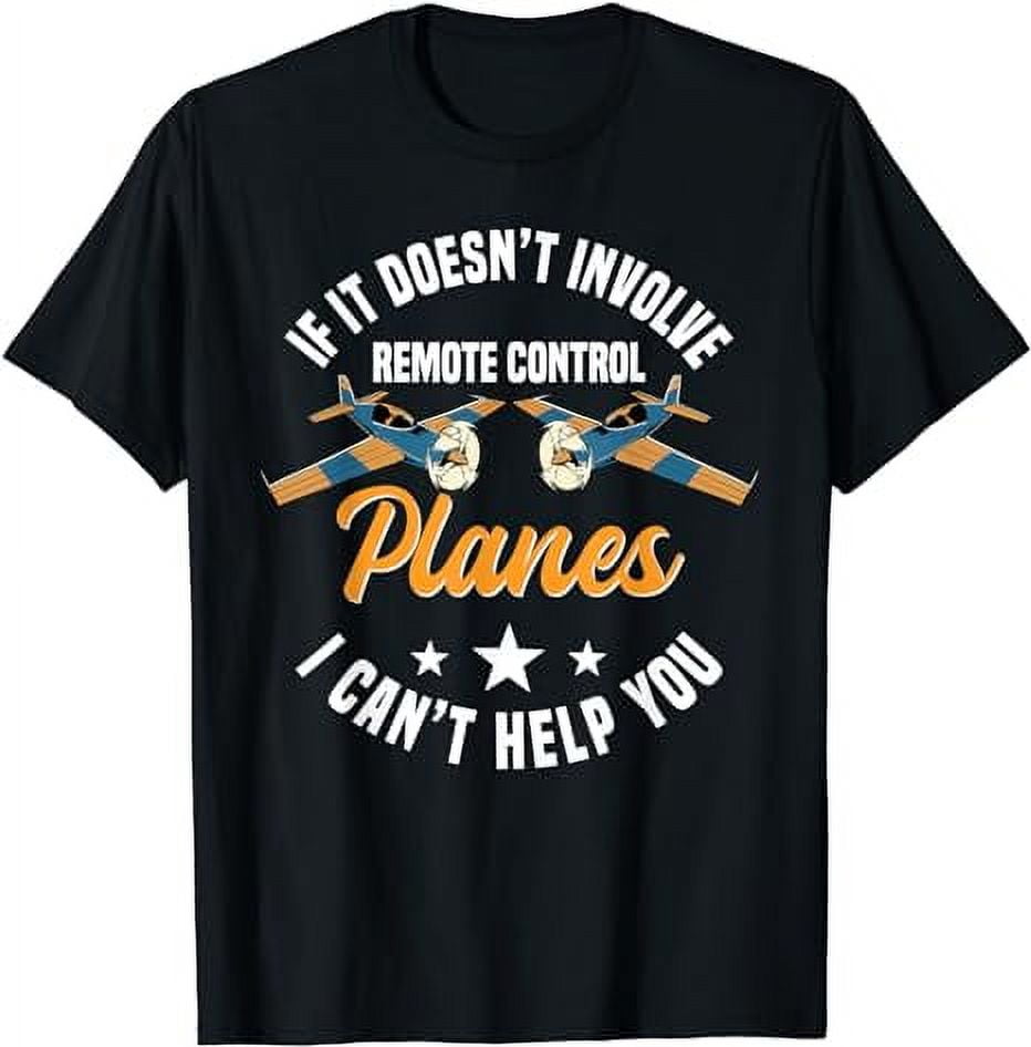 RC Airplane Operator Remote Control Aerodynamic T-Shirt - Walmart.com