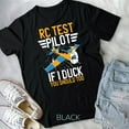 RC Test Pilot If I Duck You Should Too, Model Aircraft Pilot Unisex T ... RC Test Pilot If I Duck You Should Too, Model Aircraft Pilot Unisex T ...