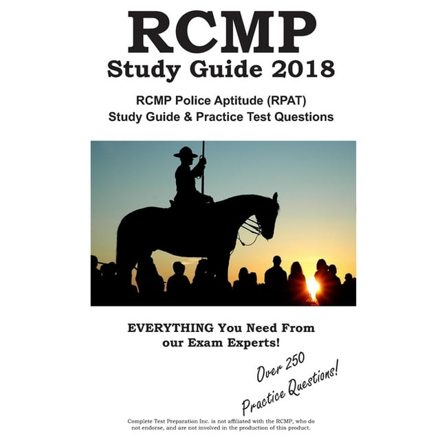 RCMP Study Guide 2018 : RCMP Police Aptitude (RPAT) Study Guide ...