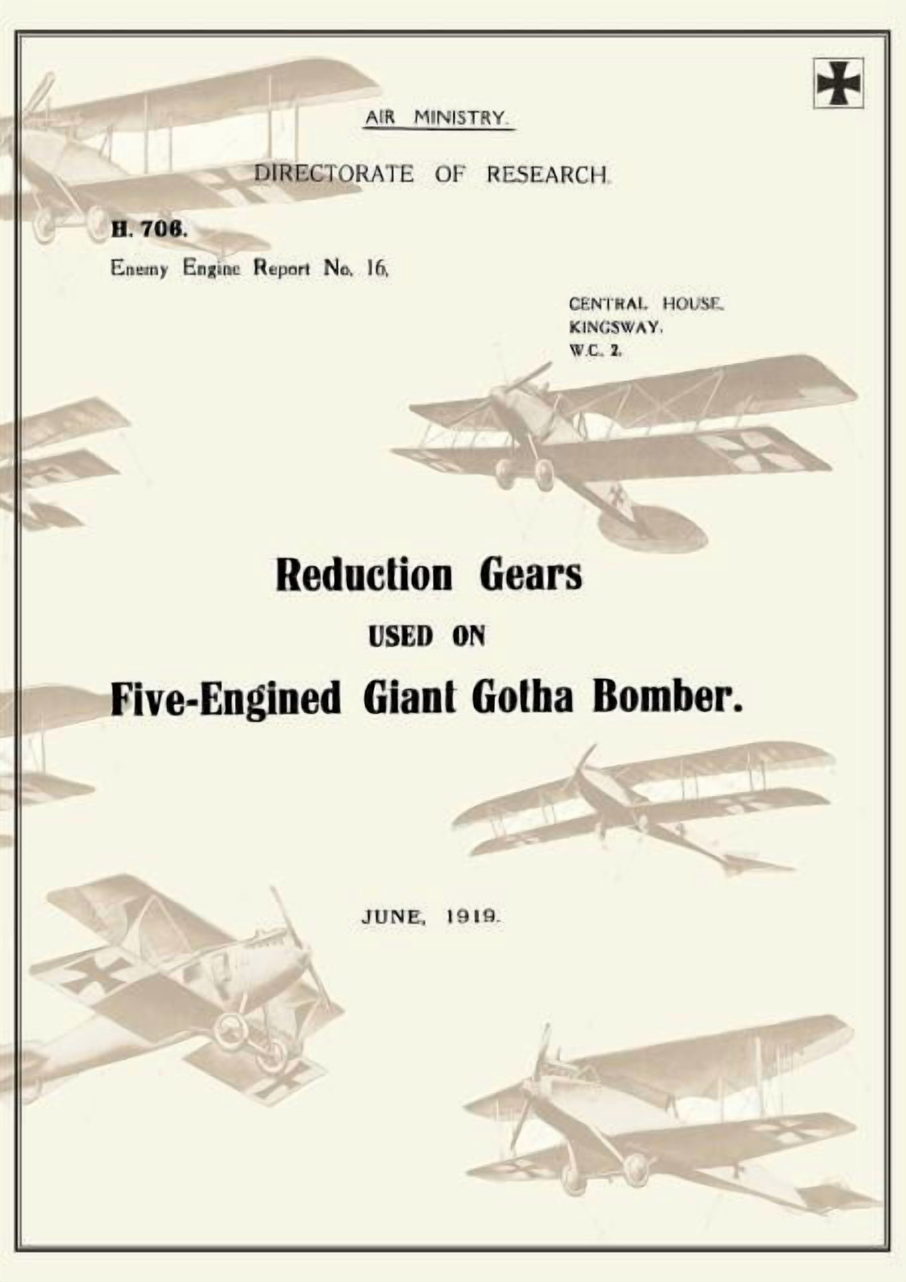 REDUCTION GEARS USED ON FIVE-ENGINED GIANT GOTHA BOMBER (ENEMY ENGINE ...