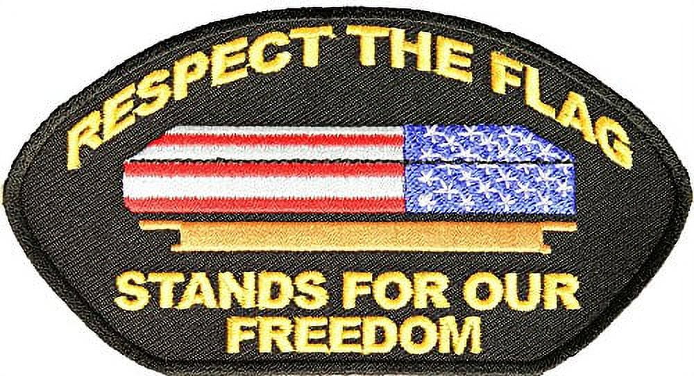 RESPECT THE FLAG STANDS FOR OUR FREEDOM PATCH - Great Color - Veteran ...