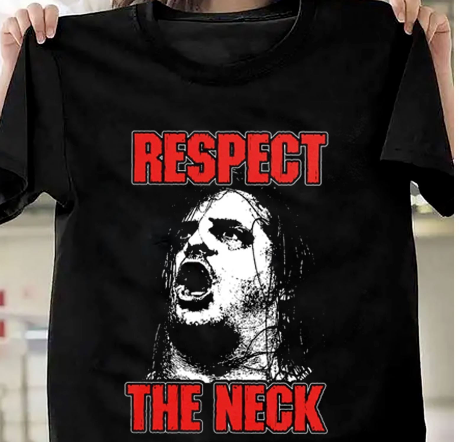 RESPECT THE NECK Black All Size Gift For Fan Shirt - Walmart.com