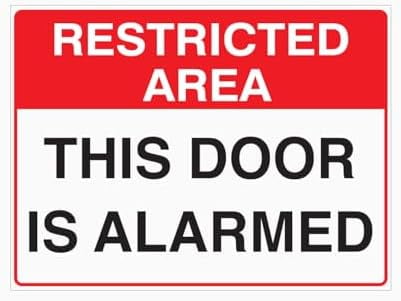 RESTRICTED AREA THIS DOOR IS ALARMED SIGN Prohibition Signs Metal Tin ...