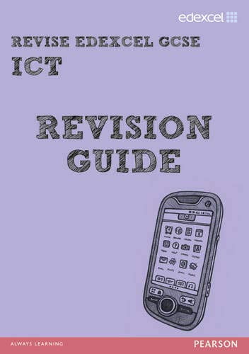 Pre-Owned REVISE Edexcel: Edexcel GCSE ICT Revision Guide (REVISE ...