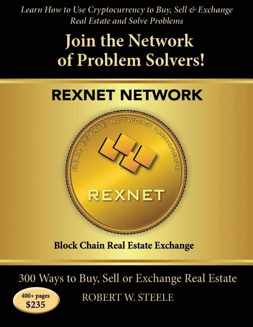 REXNET Network : Block Chain Real Estate Exchange Network (Paperback ...