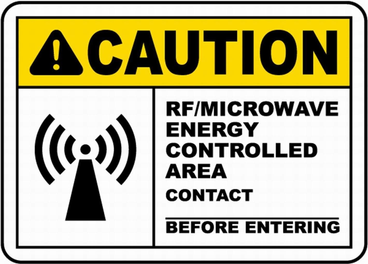 RF Microwave Energy Controlled Area Sign Safety Sign Notice Sign ...